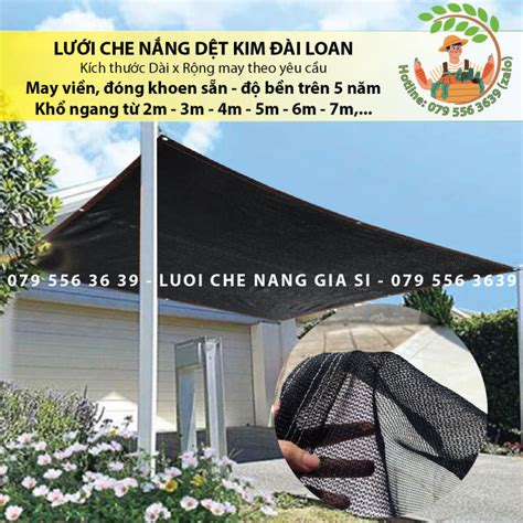 Lưới Che Nắng đóng Khoen 4m Chiều Dài Lưới Che Nắng Dệt Kim Đài