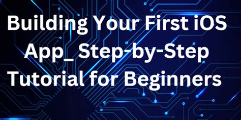 Building Your First Ios App Step By Step Tutorial For Beginners Dev