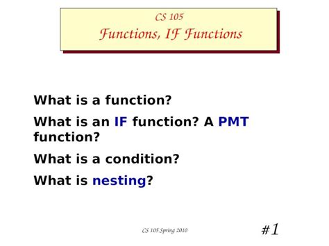 Pptx 1 1 Cs 105 Functions If Functions What Is A Function What