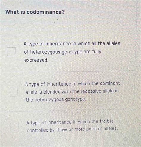solved what is codominance a type of inheritance in which all the