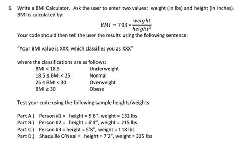 Solved Write A BMI Calculator Ask The User To Enter Two Chegg Com