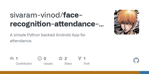 GitHub Sivaram Vinod Face Recognition Attendance System Java Python