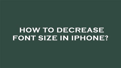How To Decrease Font Size In Iphone Youtube