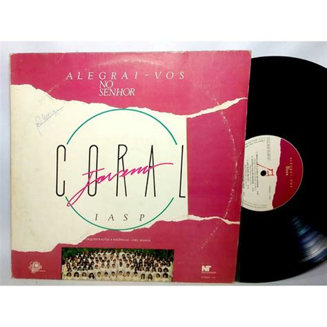 Lp Coral Iasp Alegrai Vos No Senhor C Encarte Shopee Brasil