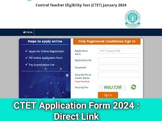 CTET Application Form 2024 Direct Link Ctet Nic In