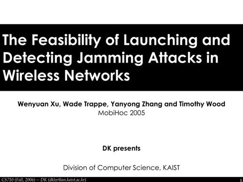 Ppt The Feasibility Of Launching And Detecting Jamming Attacks In Wireless Networks Powerpoint