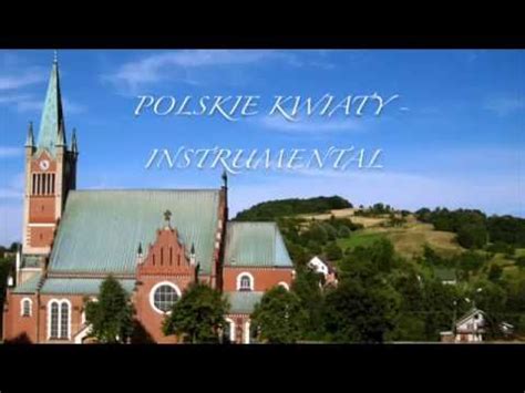 Polskie Kwiaty Instrumental Youtube