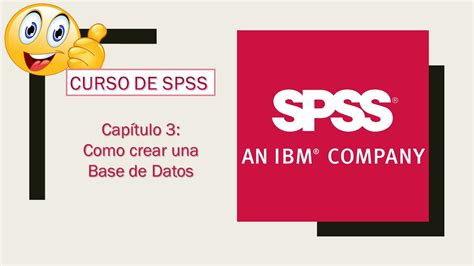 Como Crear Una Base De Datos Desde 0 En SPSS Curso De SPSS SUB ENG