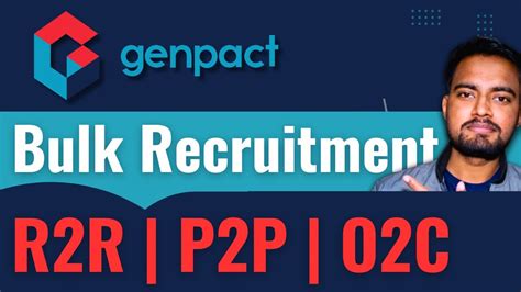 Genpact Walk In Drive R2r P2p O2c Ap Ar Corporatewala