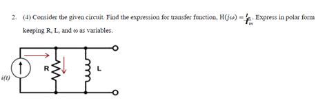 solved 2 4 consider the given circuit find the