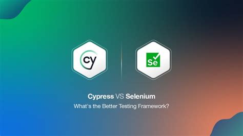 Why Cypress Is The Better Choice For Web Automation Muhammad Aqib