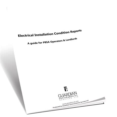 Electrical Installation Condition Report 1 Guardian Environmental