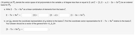 Solved 16 Points Let P2 Denote The Vector Space Of