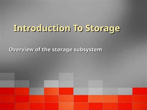 Introduction To Storage Types Basicppt