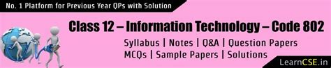 Cbse Class 12 Information Technology Code 802