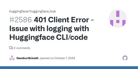 401 Client Error Issue With Logging With Huggingface Clicode · Issue