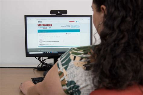 Vestibulinho Das Etecs Divulga Segunda Chamada Para Modalidade Online