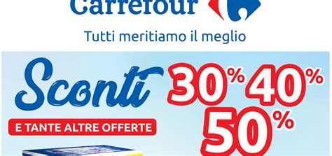 Volantino Carrefour Sconti 30 40 50 Dal 18 Al 26 Febbraio 2019