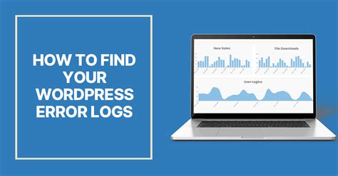How To Find Your Wordpress Error Logs Logtivity