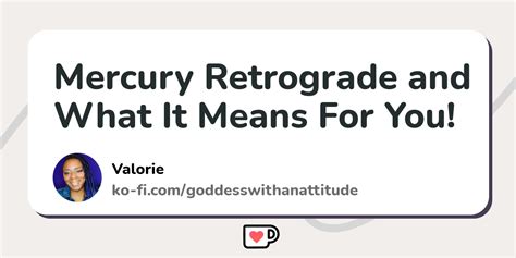 Mercury Retrograde And What It Means For You Ko Fi ️ Where Creators
