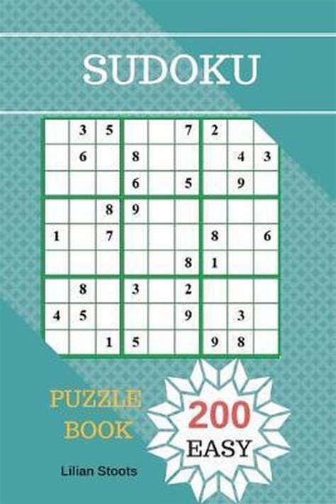 Easy Sudoku 200 Puzzle Book Lilian Stoots 9781546644149 Boeken