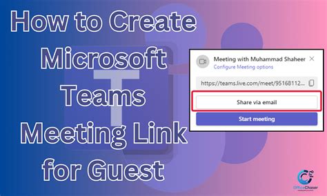 How To Create Microsoft Teams Meeting Link For Guest Officechaser Medium