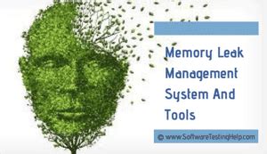 Top Memory Leak Detection Tools For Java And C