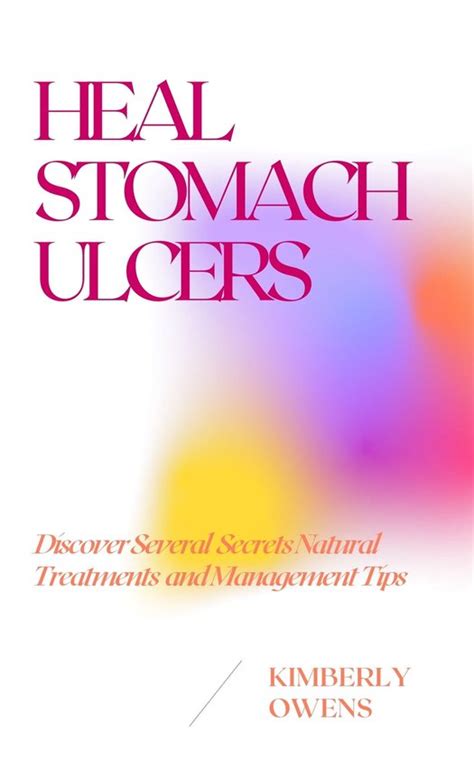 Heal Stomach Ulcers Ebook Kimberly Owens 1230006467210 Boeken