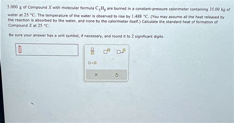 Solved 5000 G Of Compound X With Molecular Formula C5h8 Are Burned In