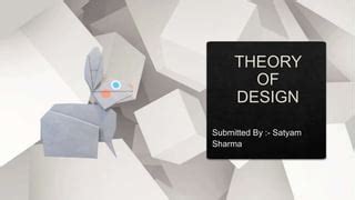 Theory Of Design PPT