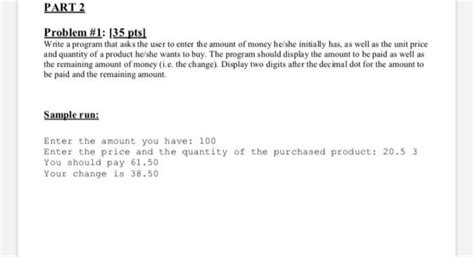 solved part 2 problem 1 35 pts write a program that asks