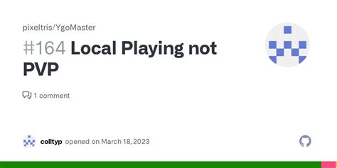 local playing not pvp · issue 164 · pixeltris ygomaster · github