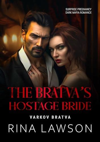 The Bratva S Hostage Bride Surprise Pregnancy Dark Mafia Romance By