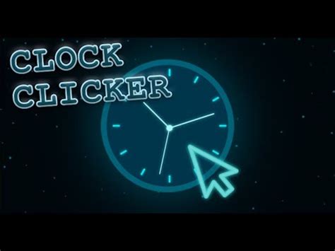 Clock Clicker Walkthrough YouTube