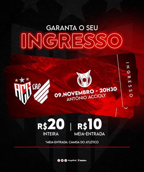 Atl Tico Goianiense On Twitter Ingressos Atl Tico X Athletico Pr