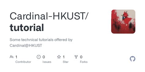 Github Cardinal Hkusttutorial Some Technical Tutorials Offered By