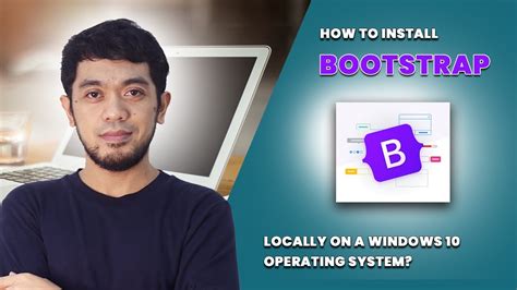 How To Install Bootstrap 5 Locally On Windows 10 Youtube