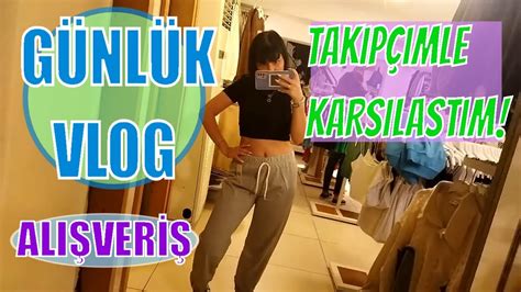 BENİMLE BİR GÜN GEÇİRİN TAKİPÇİMLE KARŞILAŞTIM Gratis alışverişi
