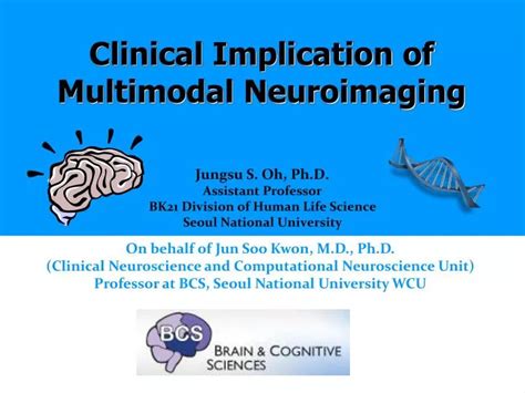 PPT Clinical Implication Of Multimodal Neuroimaging PowerPoint Presentation ID