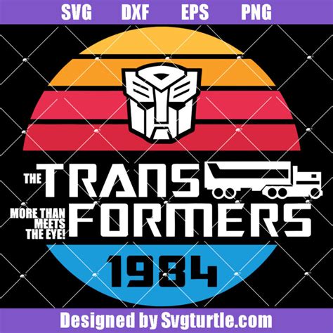 The Transformers Svg Transformers 1984 Svg Auto Robot Svg