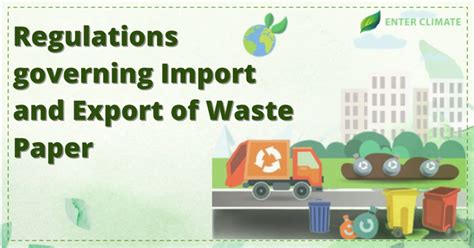 Regulations Governing Import And Export Of Waste Paper