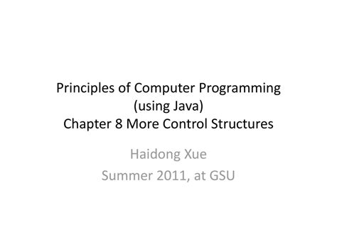Haidong Xue Summer 2011, at GSU - ppt download