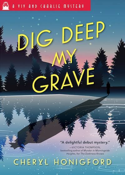 Dig Deep My Grave By Cheryl Honigford Penguin Books New Zealand