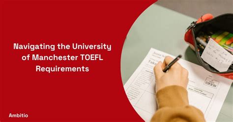 Navigating The University Of Manchester Toefl Requirements Ambitio