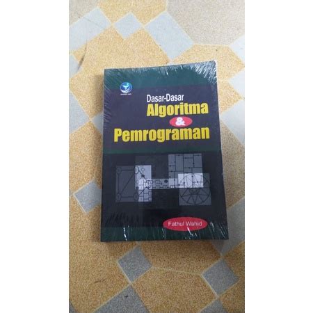 Jual Buku Original Dasar Dasar Algoritma Dan Pemrograman Shopee Indonesia