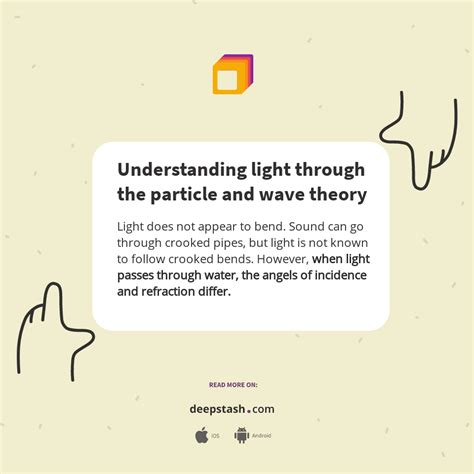 Understanding Light Through The Particle And Wave Theory Deepstash