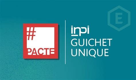 L INPI devient le guichet unique des formalités d entreprises Electroniques