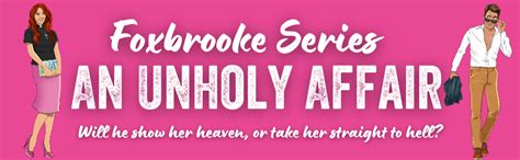 An Unholy Affair A Forbidden Love Steamy Small Town
