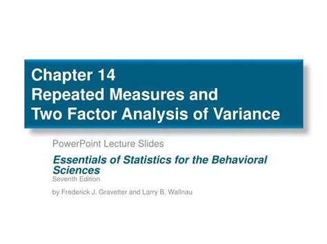 Ppt Chapter 14 Repeated Measures And Two Factor Analysis Of Variance