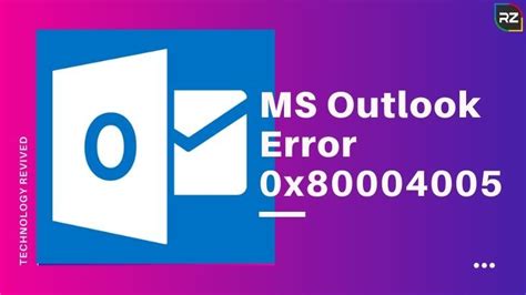 Fix MS Outlook Error 0x80004005 Outlook Calendar Outlook Antivirus